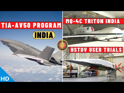 Indian Defence Updates : IAF TIA-AV50 Program,MQ-4C To India,HSTDV User ...