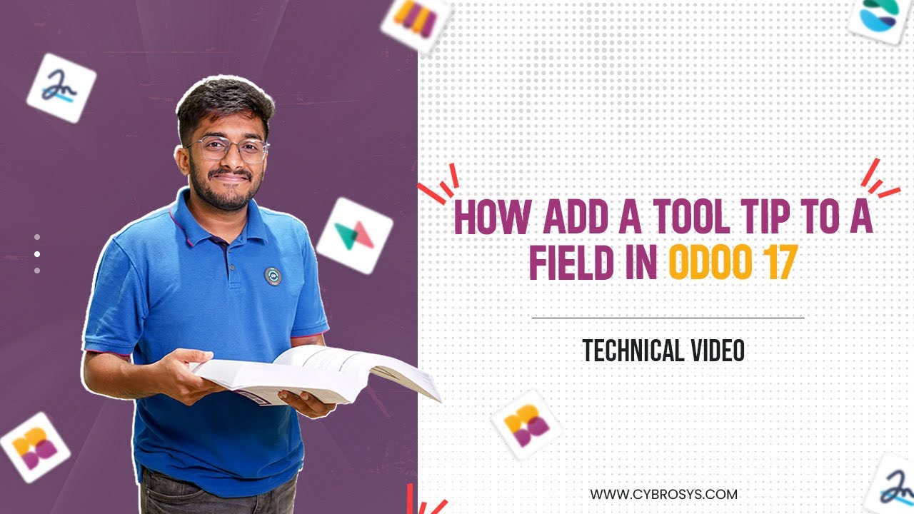 How To Add A Tool Tip To A Field In Odoo 17 Odoo 17 Development Tutorials Youtube