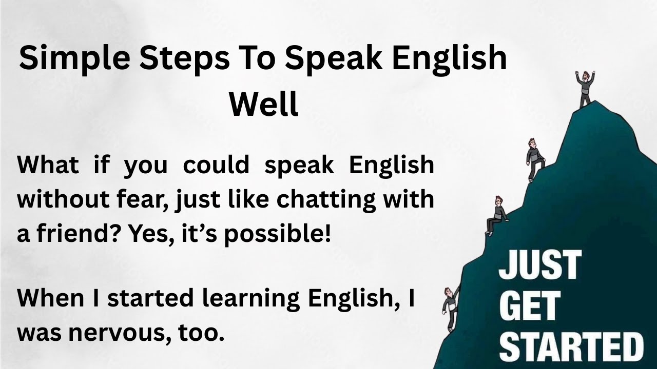 Simple Steps To Speak English Well || Graded Reader | Improve Your ...