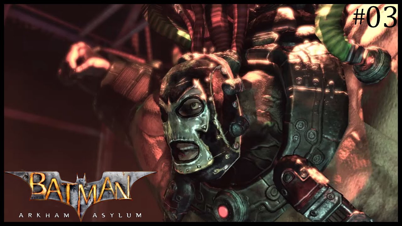 Batman: Arkham Asylum - Part 3 - She drained the venom from my blood ...