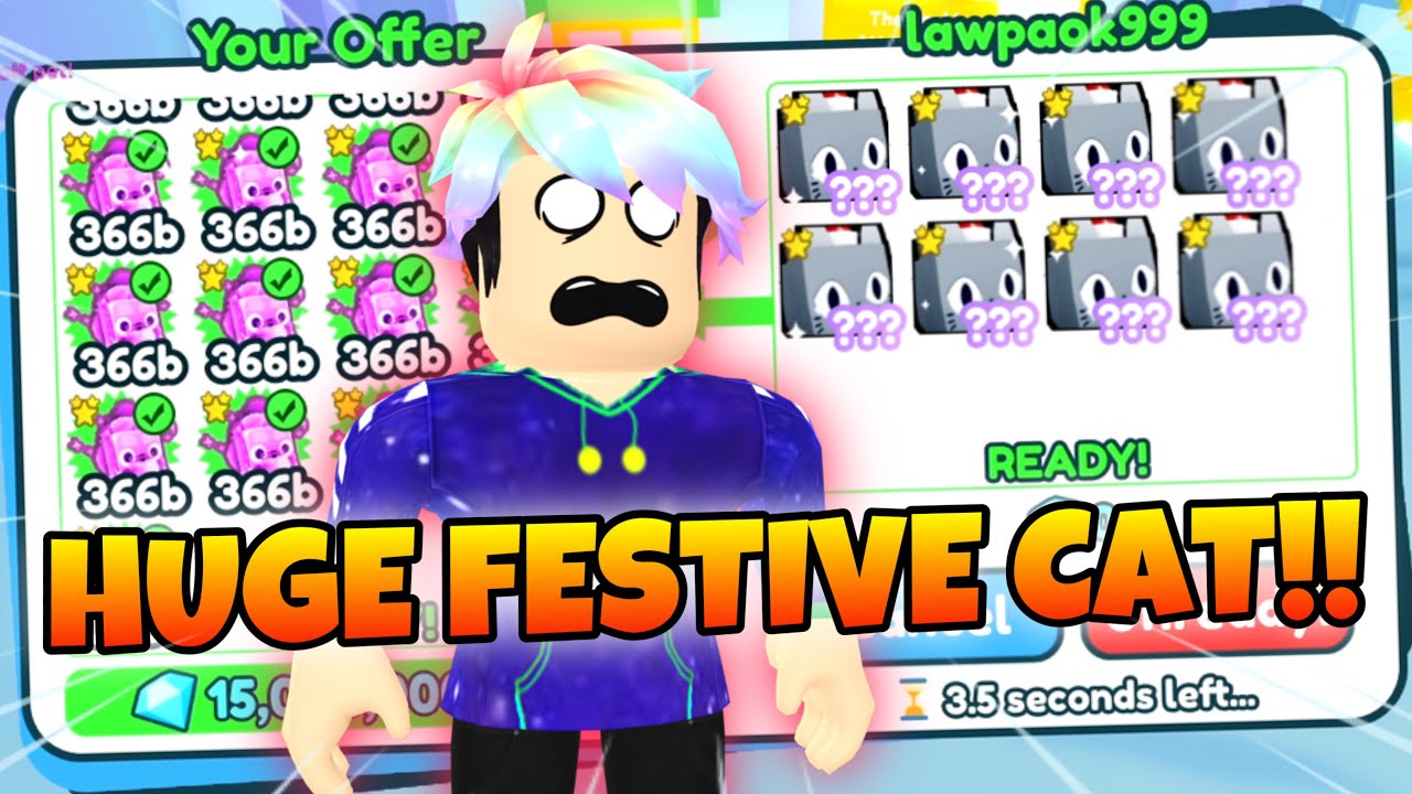 TRADING DM SANTA PAWS UNTUK HUGE FESTIVE CAT !! (Pet Simulator X ...