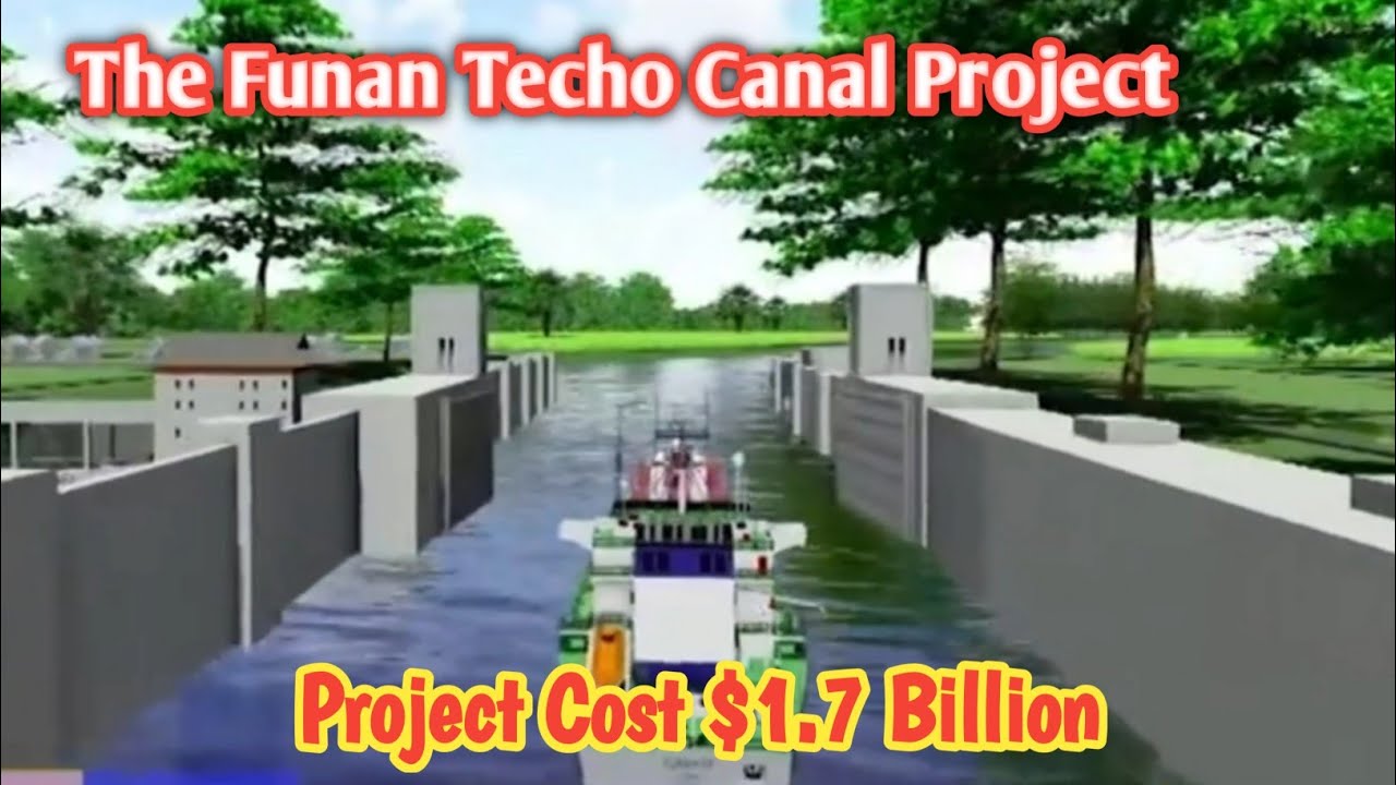 Finally! The Funan Techo Canal Project has been officially signed. The ...