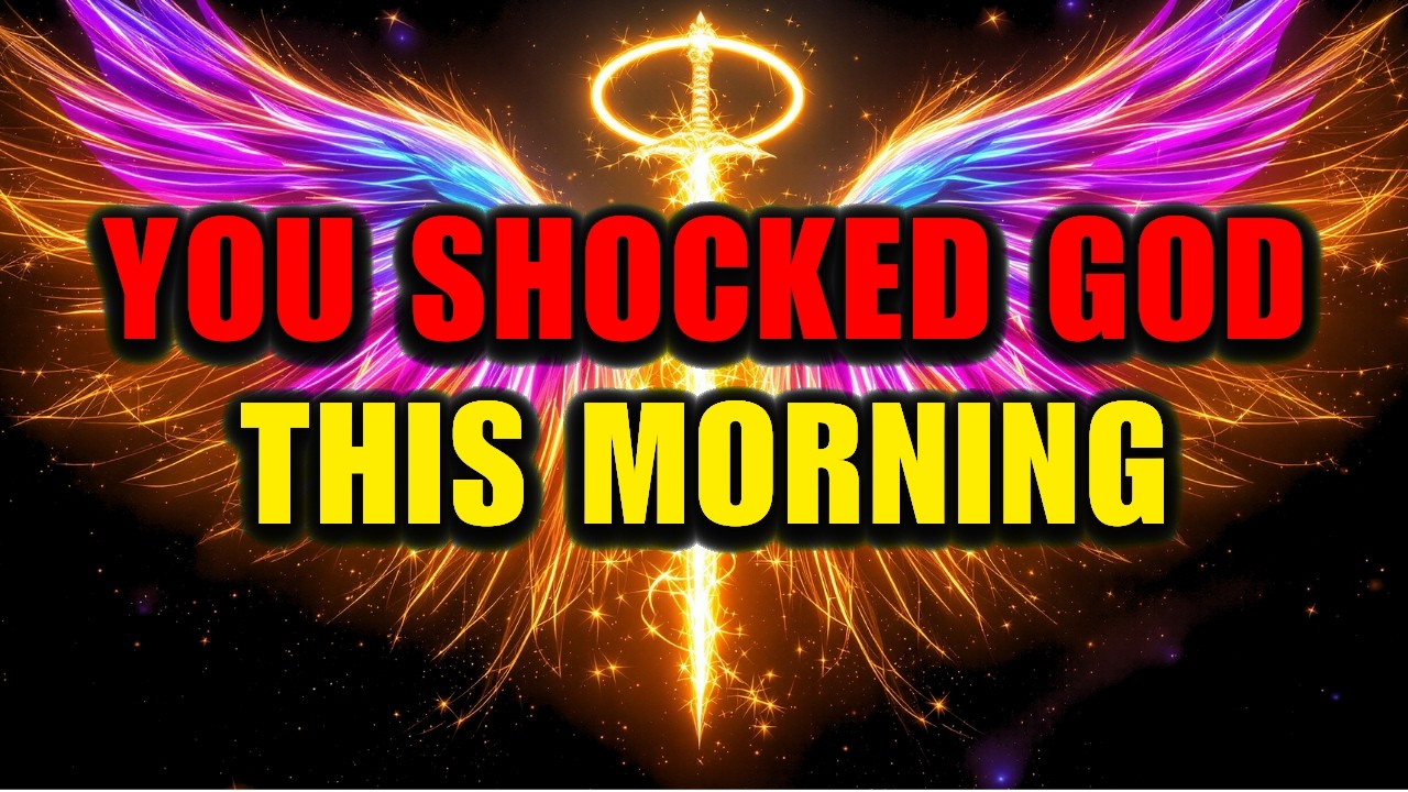 Chosen Ones: You Shocked God This Morning — He Said "I Didn't Think ...