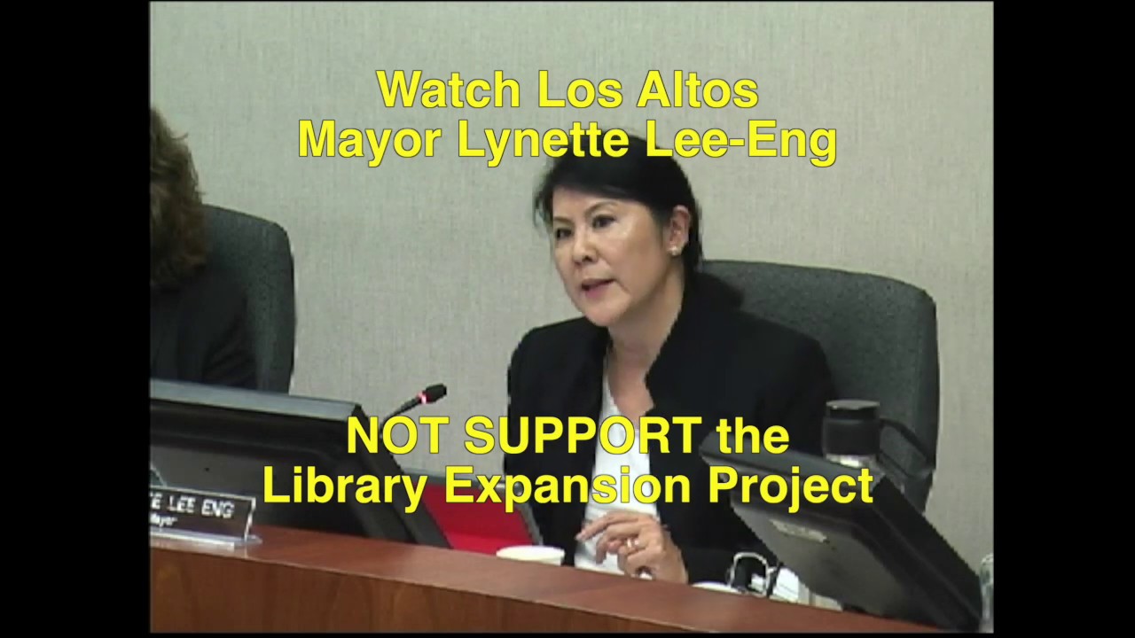 Lynette Lee Eng does not support the Los Altos Library Expansion bond ...