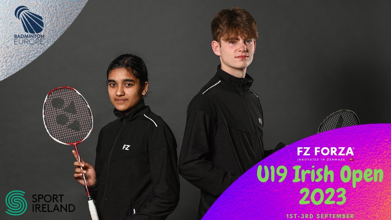 FZ Forza U19 Irish Open 2023 - Finals Day - Court 2 - YouTube