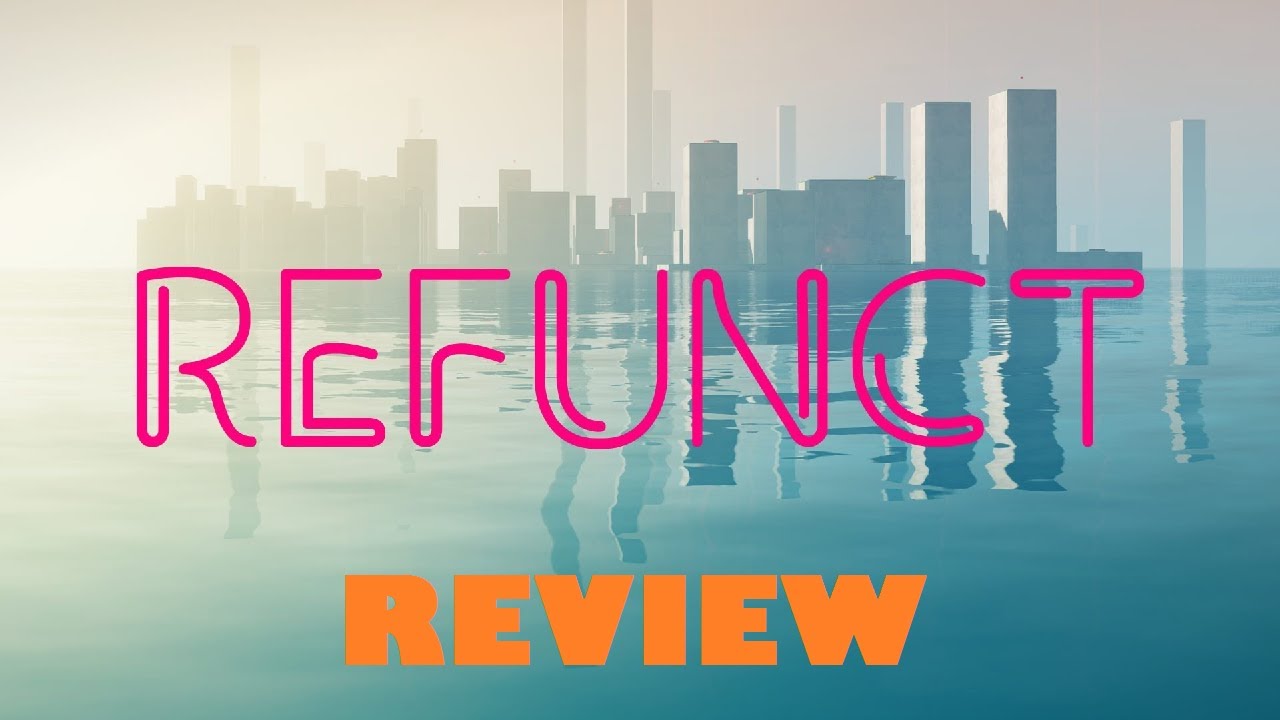 Refunct Review (Xbox One, Steam) - YouTube