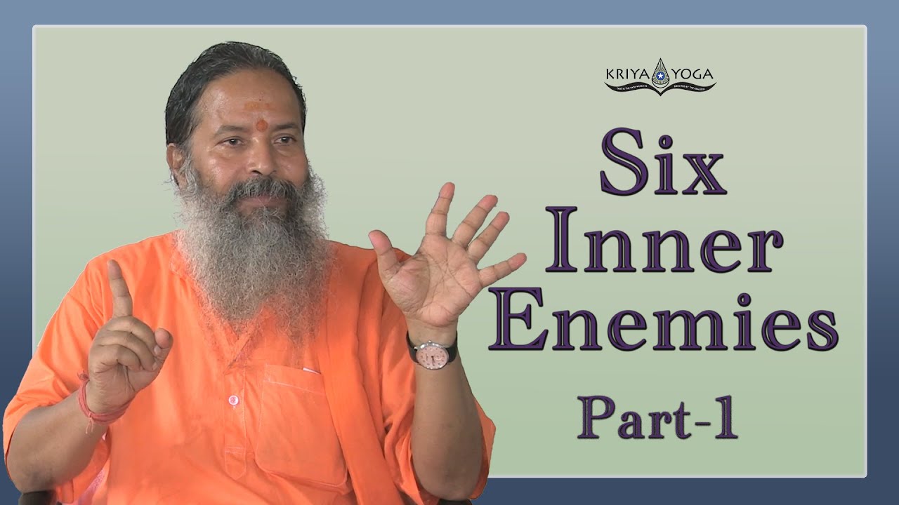 Six Inner Enemies Part -1 - YouTube
