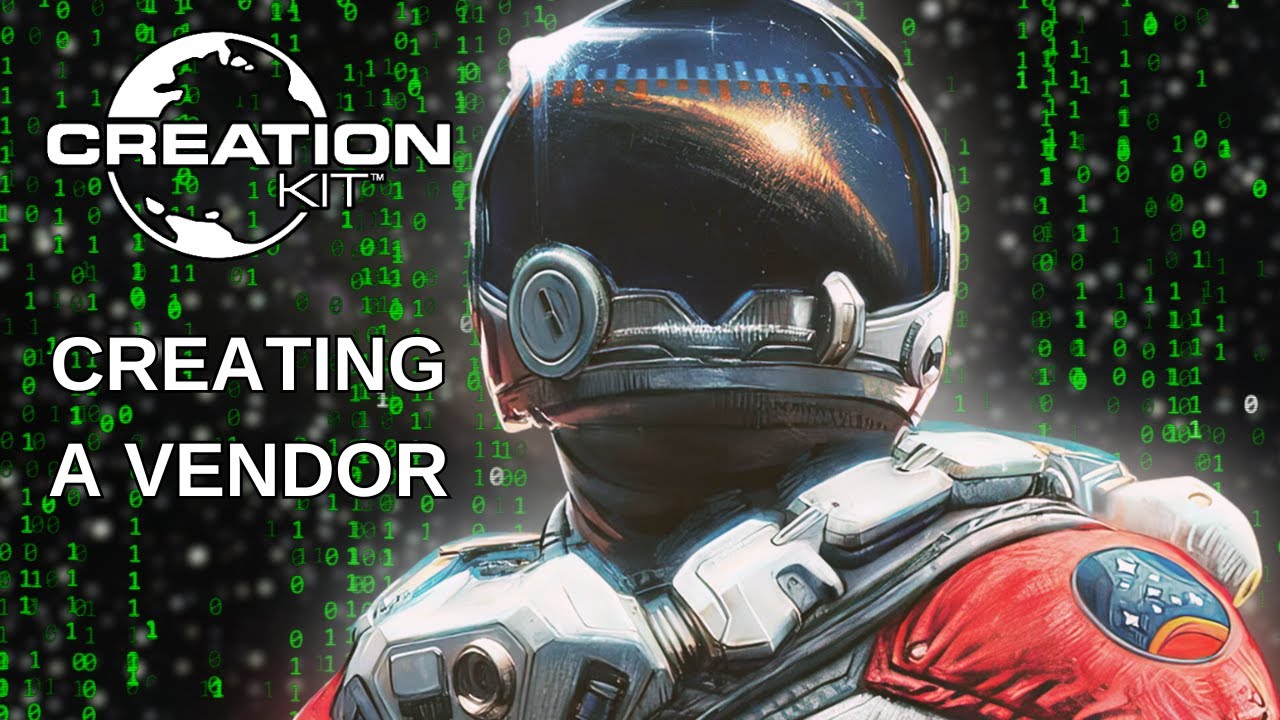 Starfield Creation Kit Tutorial - Creating a Vendor (Part 2) - YouTube