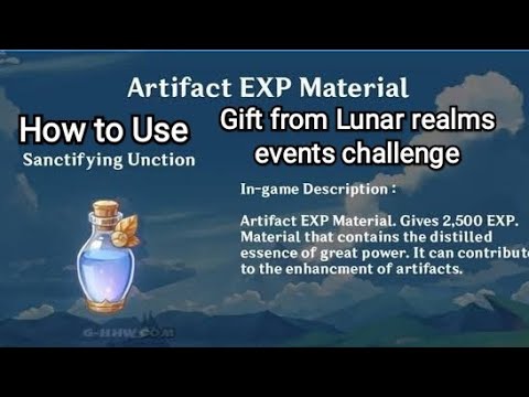 Genshin Impact - How to Use Sanctifying Unction Gift from Lunar realms ...