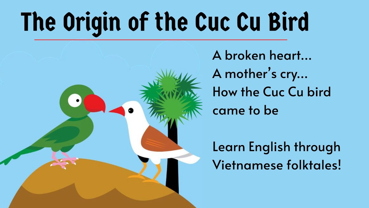 The Origin of the Cuc Cu Bird - A Vietnamese Folktale in English - YouTube