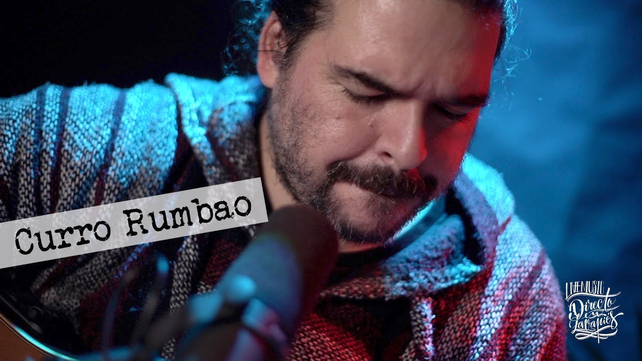 Curro Rumbao - No pido mucho - YouTube