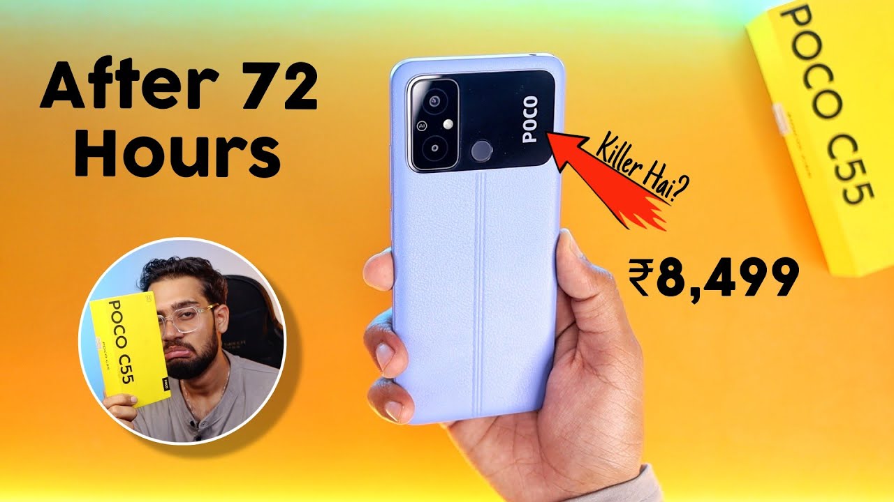 POCO C55 After 72 hours Review | 🔥₹8,499 Best Hai🔥 POCO KA ASLI SACH🔥 ...