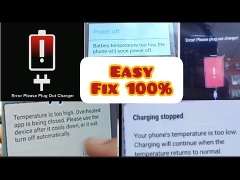 how to fix battery temperature too high / low error please plug out ...