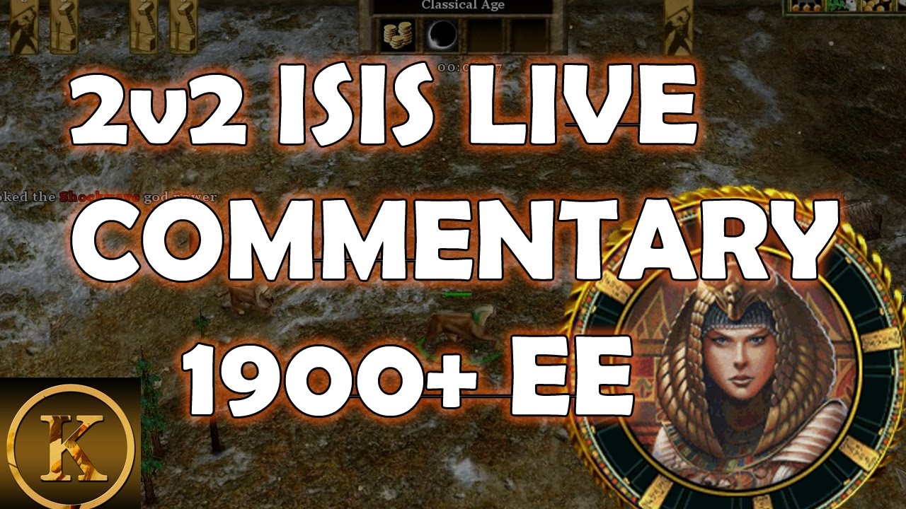 Age of Mythology LIVE Commentary Game 2 KeeN Flame Isis! - YouTube