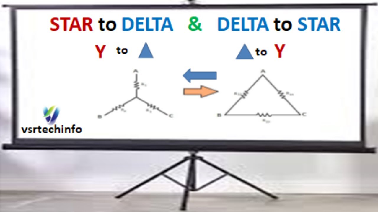 Delta to Star Conversion | Star to Delta Conversion | wye to Delta and ...