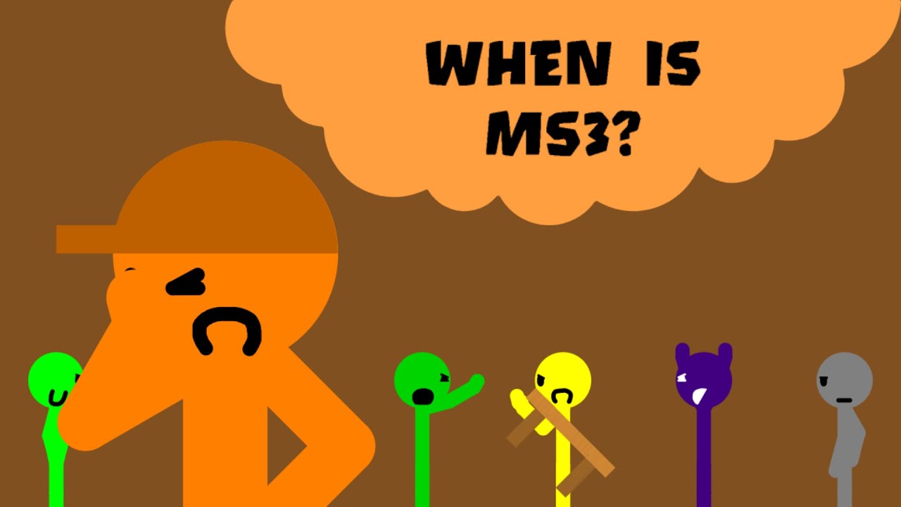WHEN IS MS3? - YouTube