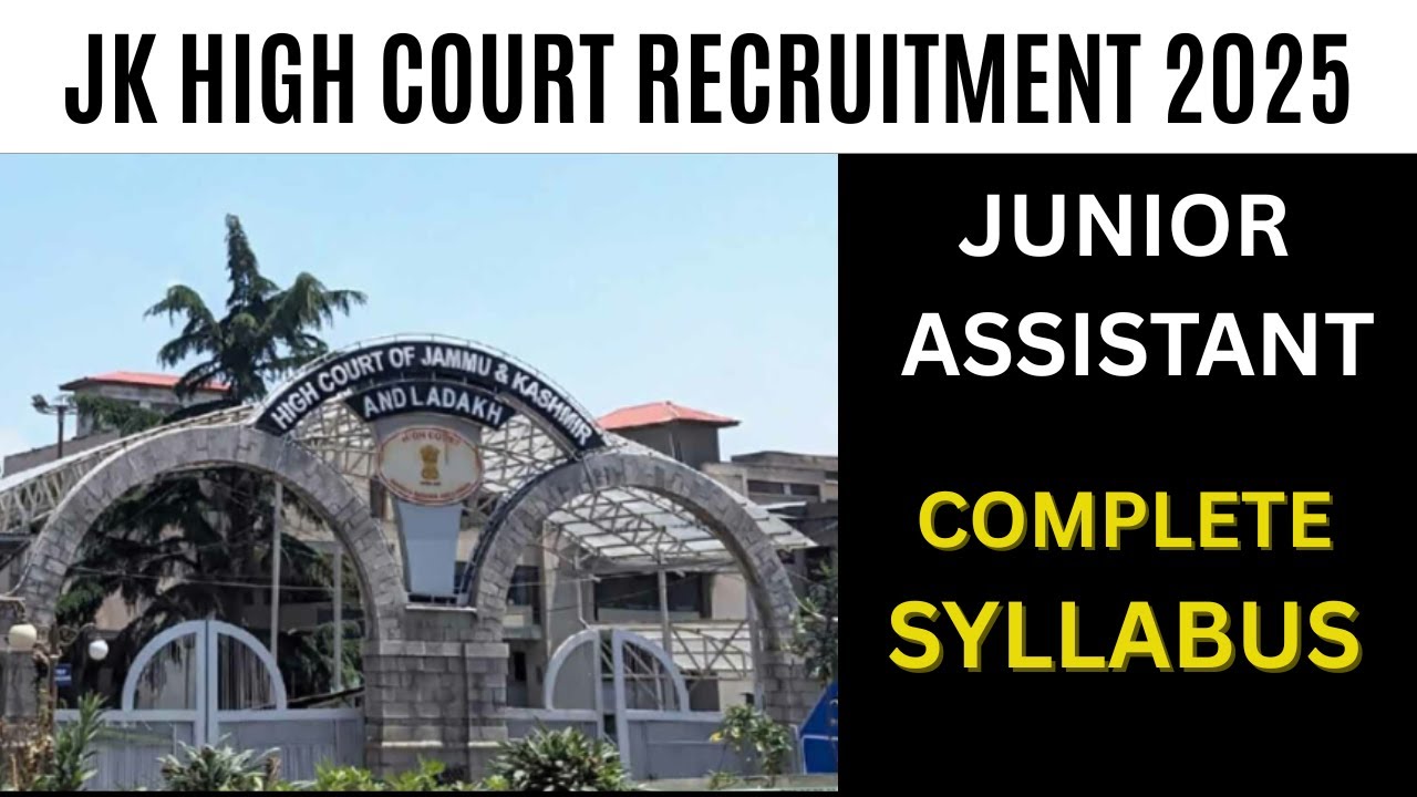 JK High Court Junior Assistant Syllabus I JK High Court Recruitment ...