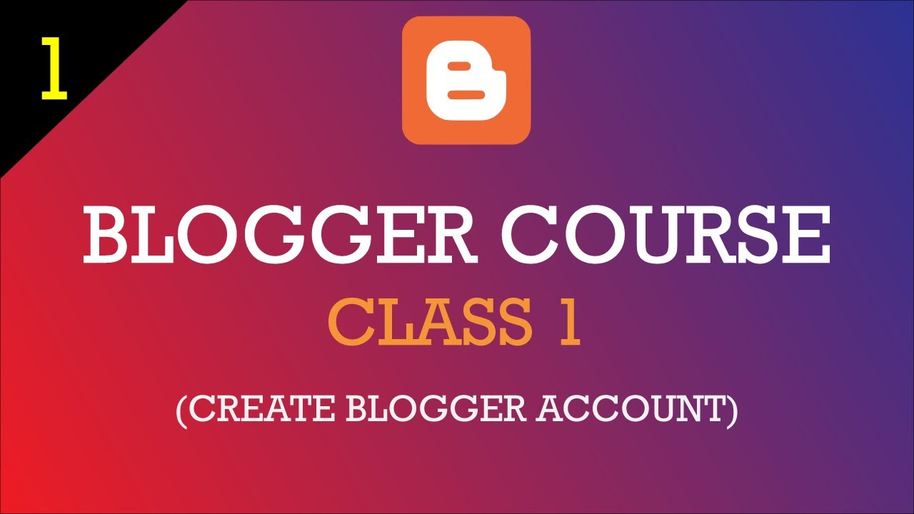 Learn Blogging in 2020/Blogging course for beginners|Class 1|Hindi ...