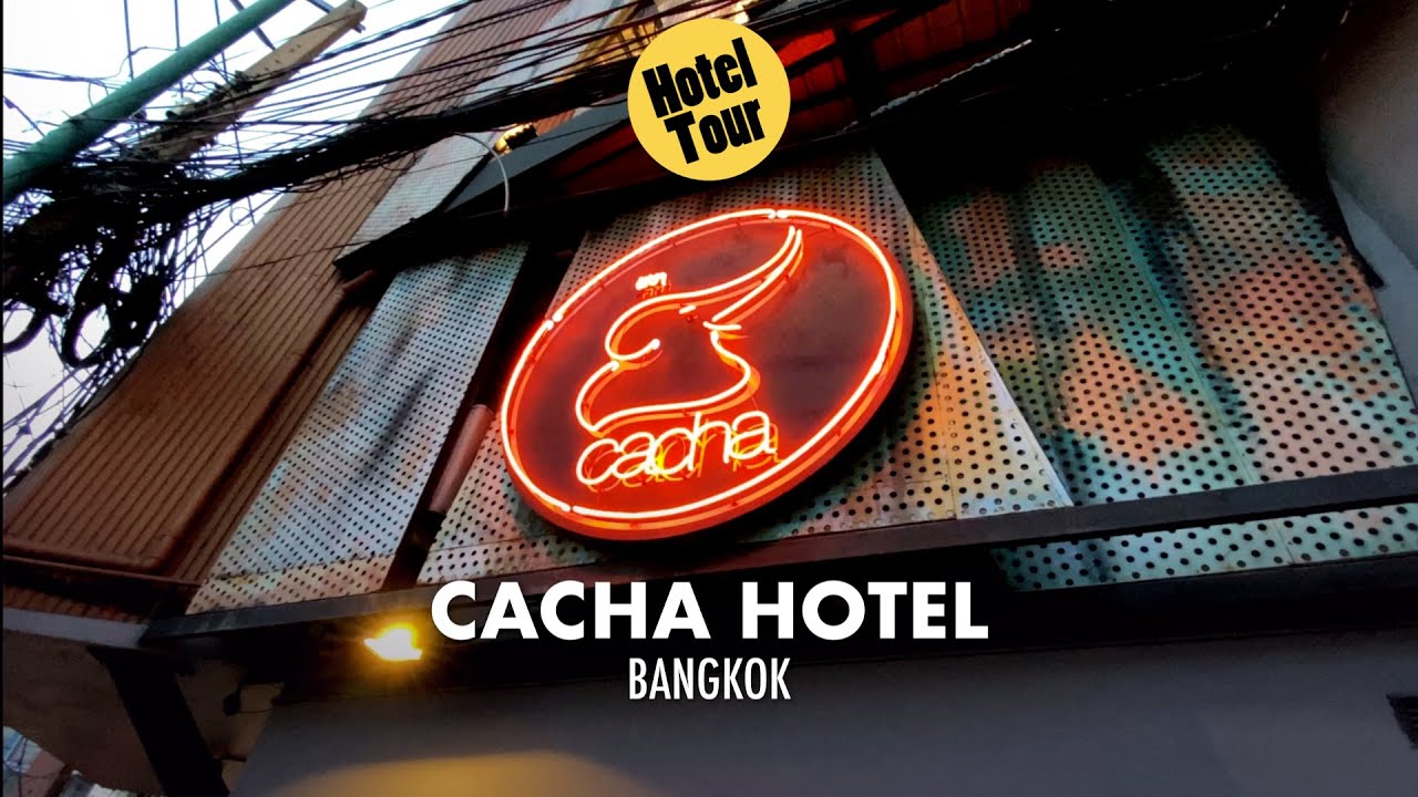 HOTEL REVIEW: Cacha Hotel Bangkok - YouTube