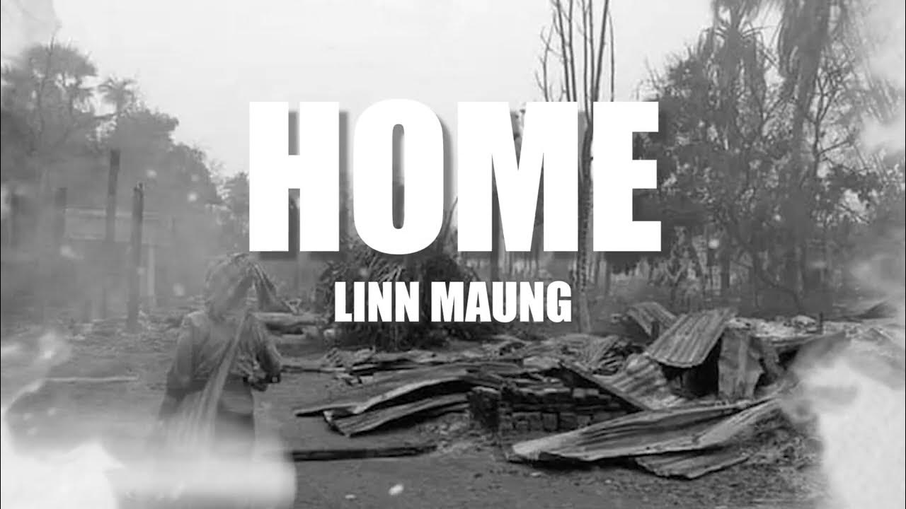 Linn Maung-Home(Lyric video ) - YouTube