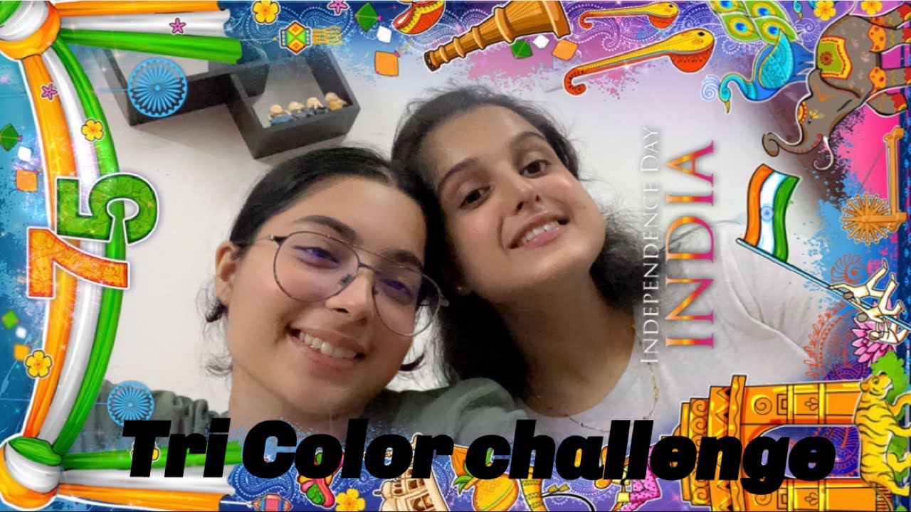 Independence Day special |Tri Color Challenge |🇮🇳🇮🇳| - YouTube