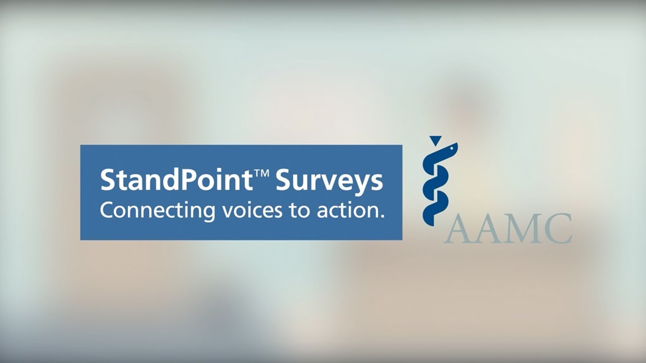 AAMC StandPoint™ Surveys - YouTube