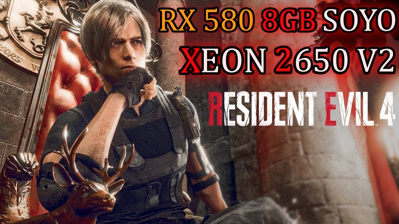 RX 580 8GB SOYO + XEON 2650 V2 - RESIDENT EVIL 4 REMAKE - YouTube