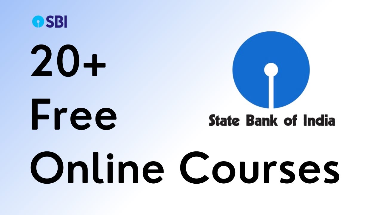 20+ Free Online Courses by State Bank of India (SBI) - YouTube