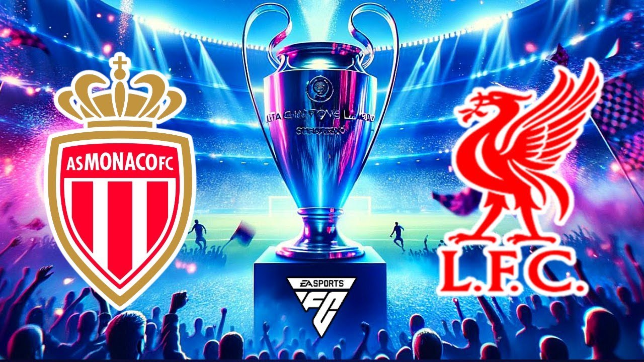 AS Monaco vs Liverpool | UEFA Champions League Final CLASH | FC 25 ...