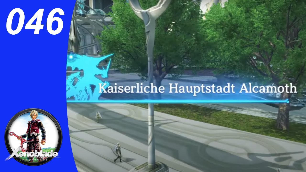 Die kaiserliche Hauptstadt Alcamoth | Xenoblade Chronicles DE (100% ...