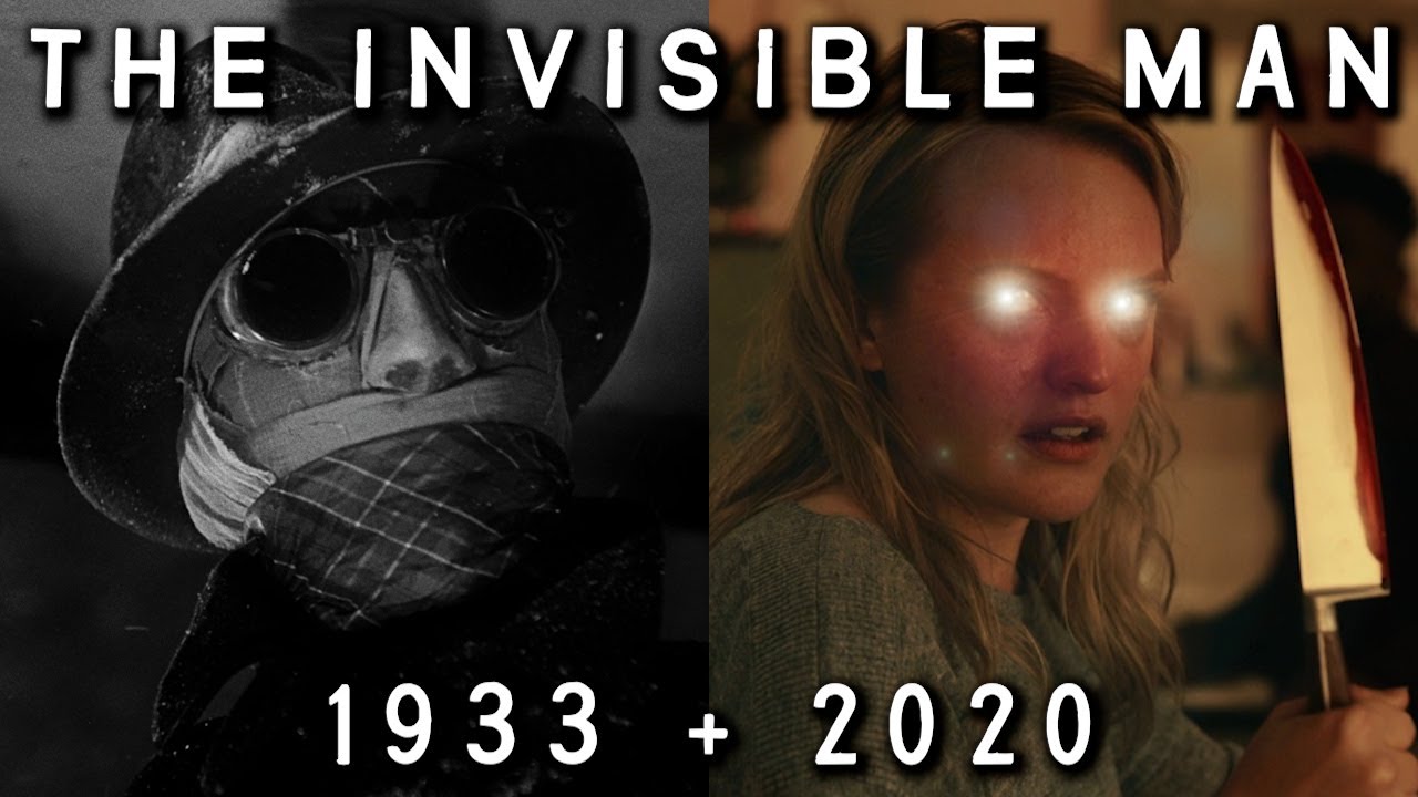 The Invisible Man (1933) vs The Invisible Man (2020): Full Breakdown ...