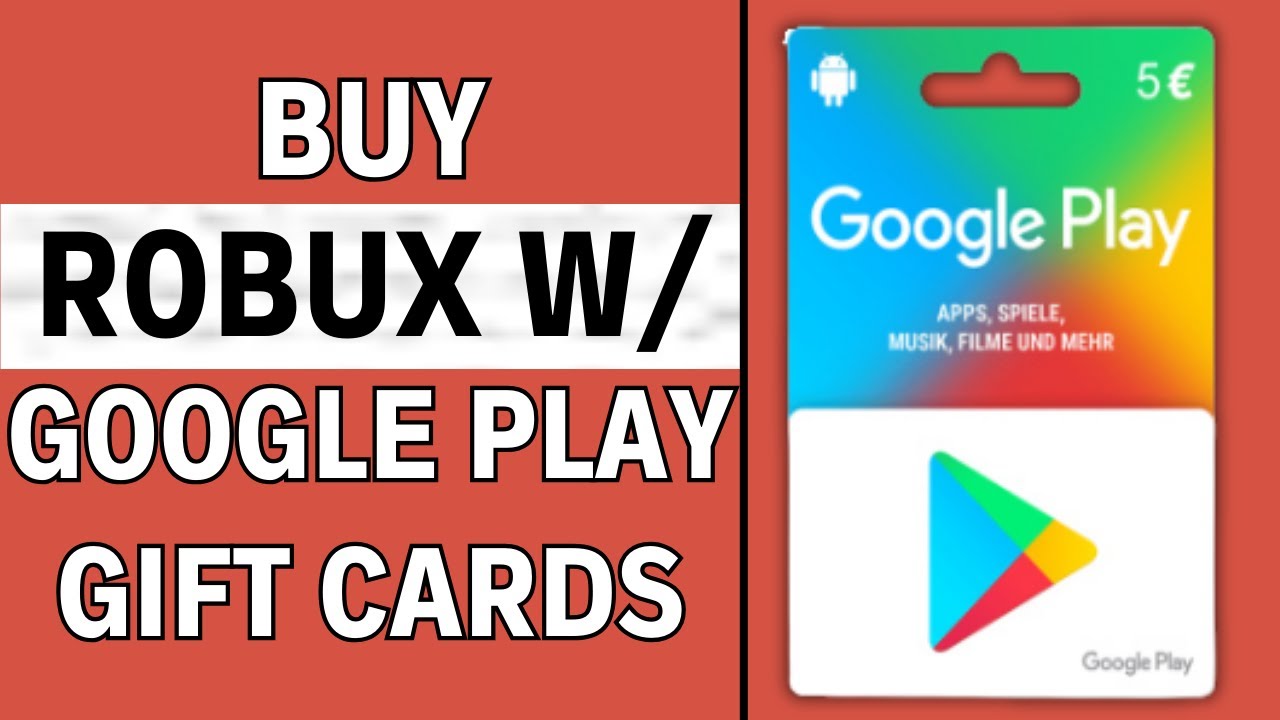 How To Buy Robux With Google Play Gift Card - Latest Guide - YouTube
