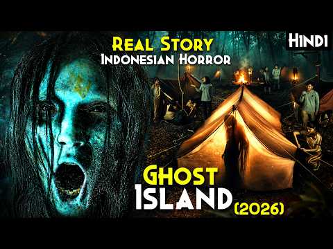 (2026 Real Story) Indonesia Most Haunted Cursed GHOST ISLAND - Pulau Hantu (2026) Explained In Hindi