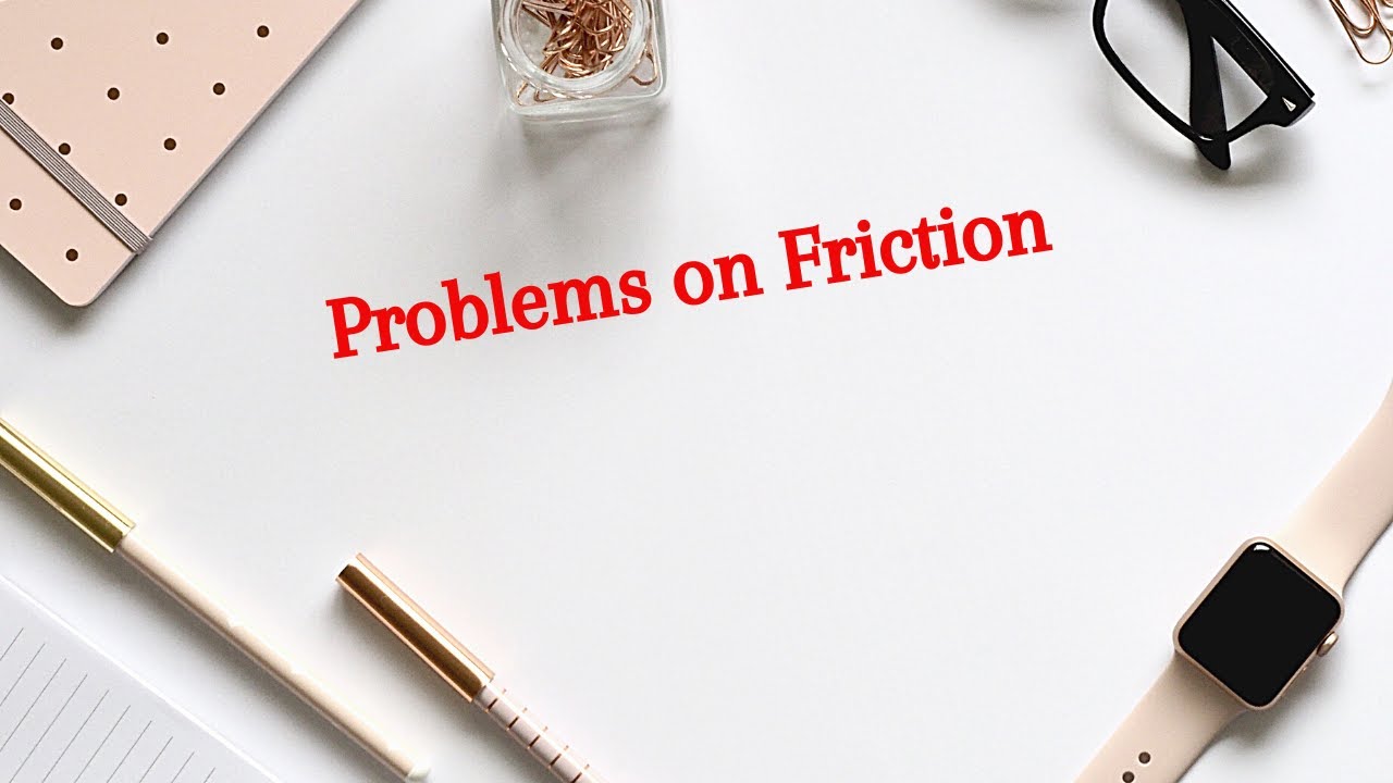 Engineering Mechanics-Problems on Friction - YouTube