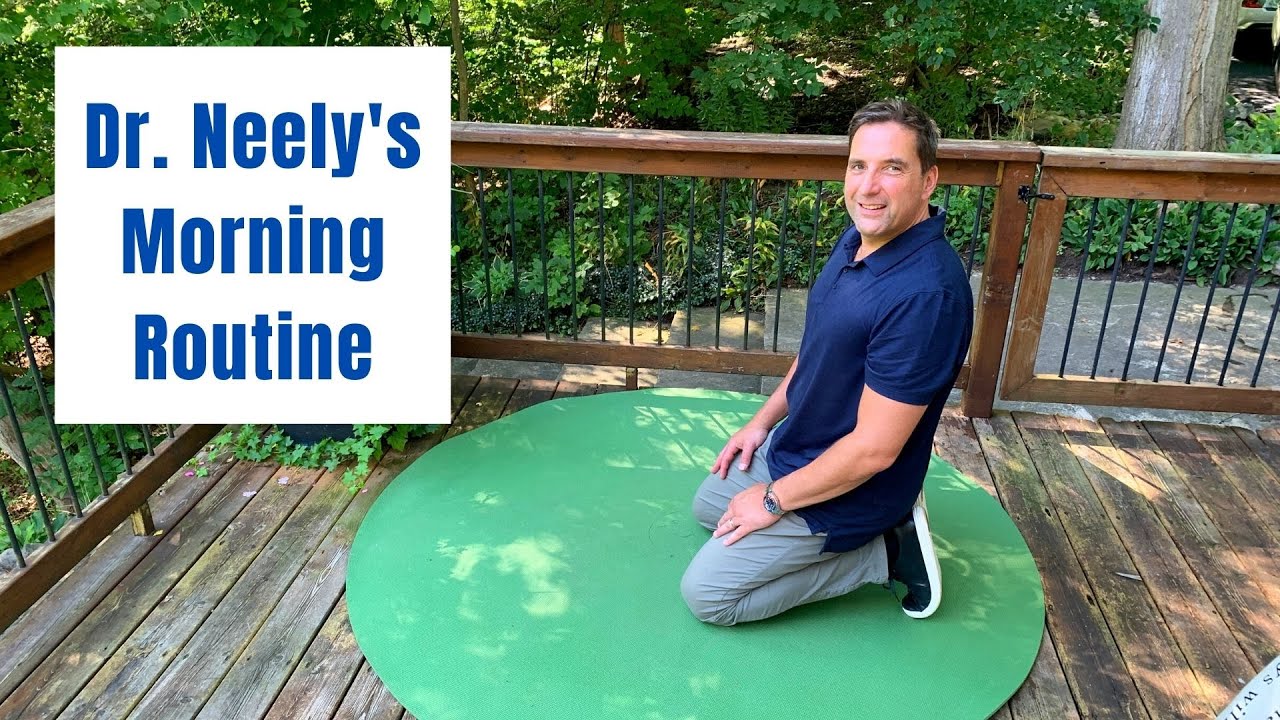 Chiropractor Dr Neely's Morning Routine 2021| All Levels - YouTube
