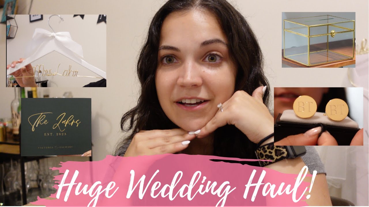 WEDDING HAUL: Bridal Party Gifts, Decor, Detail Items, & Signage - YouTube