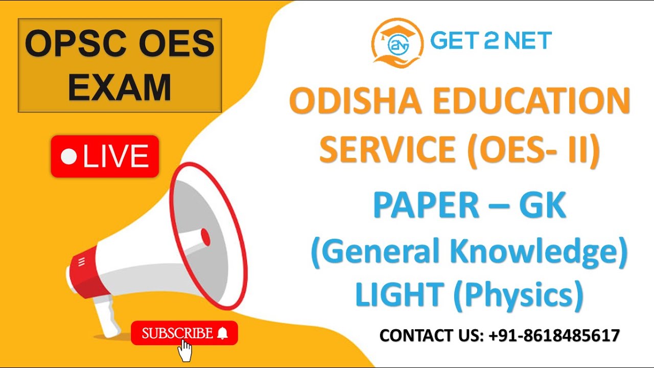 Light | OPSC OES - II | General Science Paper | OPSC OES EXAM 2022 ...