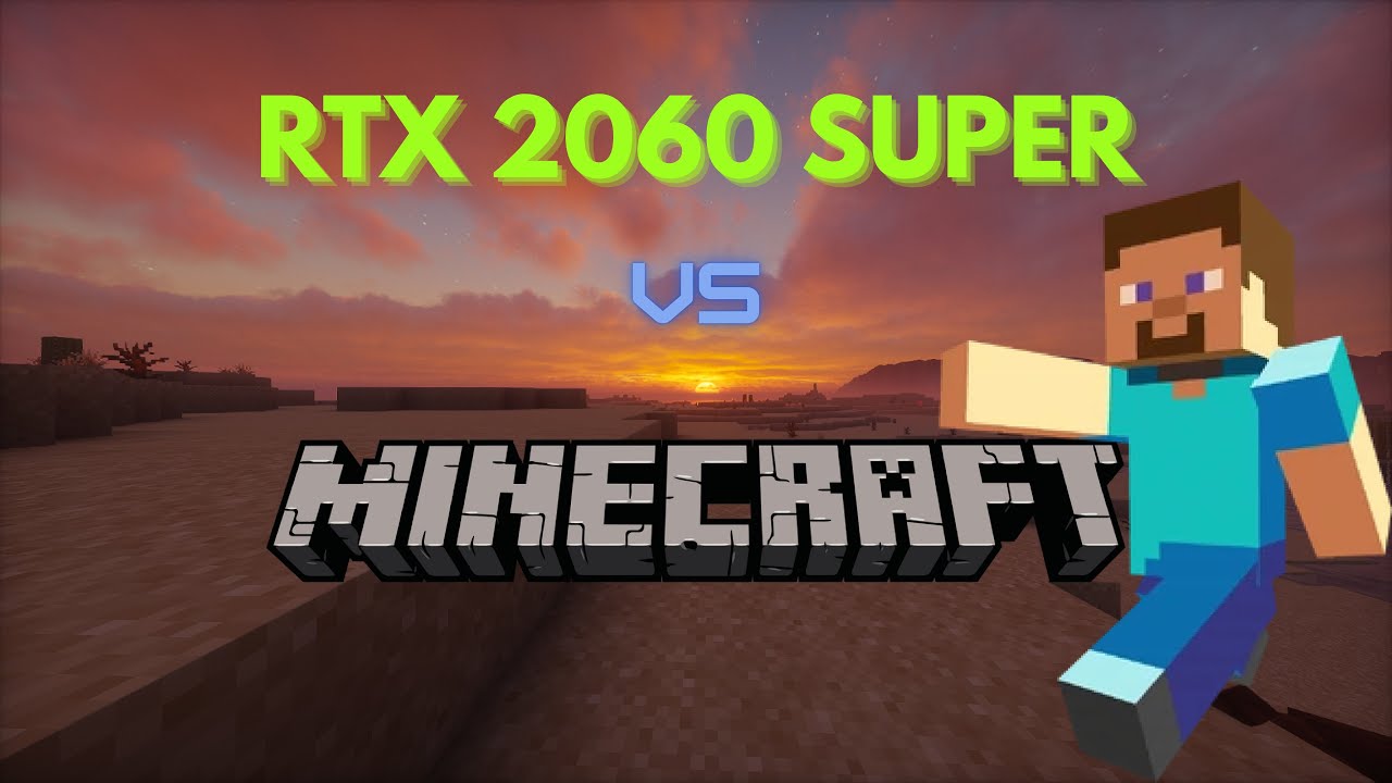 Destroying my RTX 2060 Super with MINECRAFT - YouTube