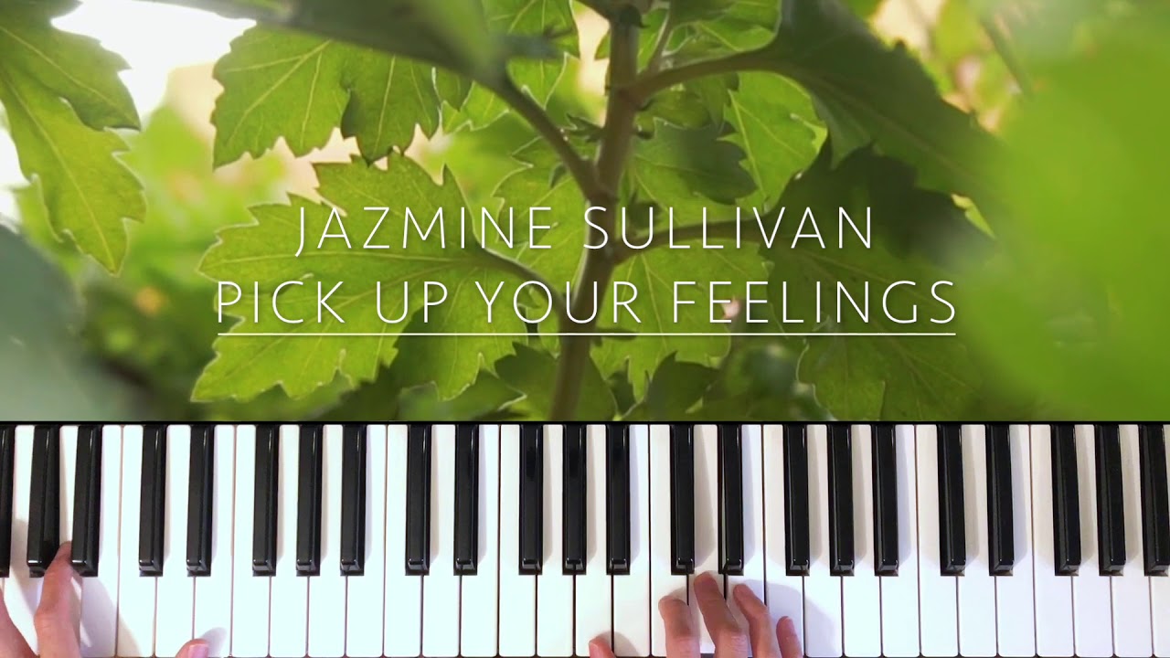 Jazmine Sullivan Pick Up Your Feelings Piano Cover YouTube jazmine-sullivan-pick-up-your-feelings-piano-cover-youtube