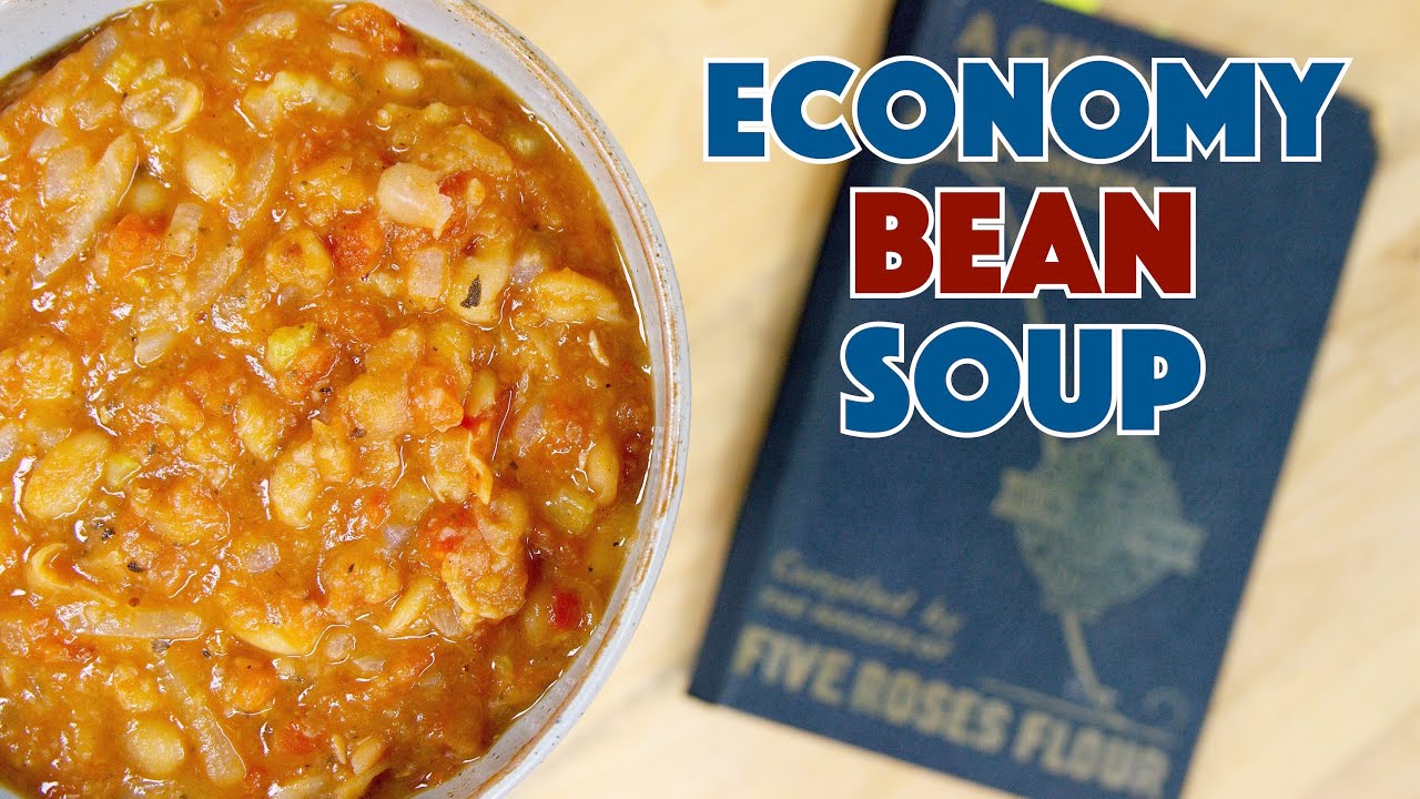 1932 Economy BEAN SOUP Recipe - YouTube