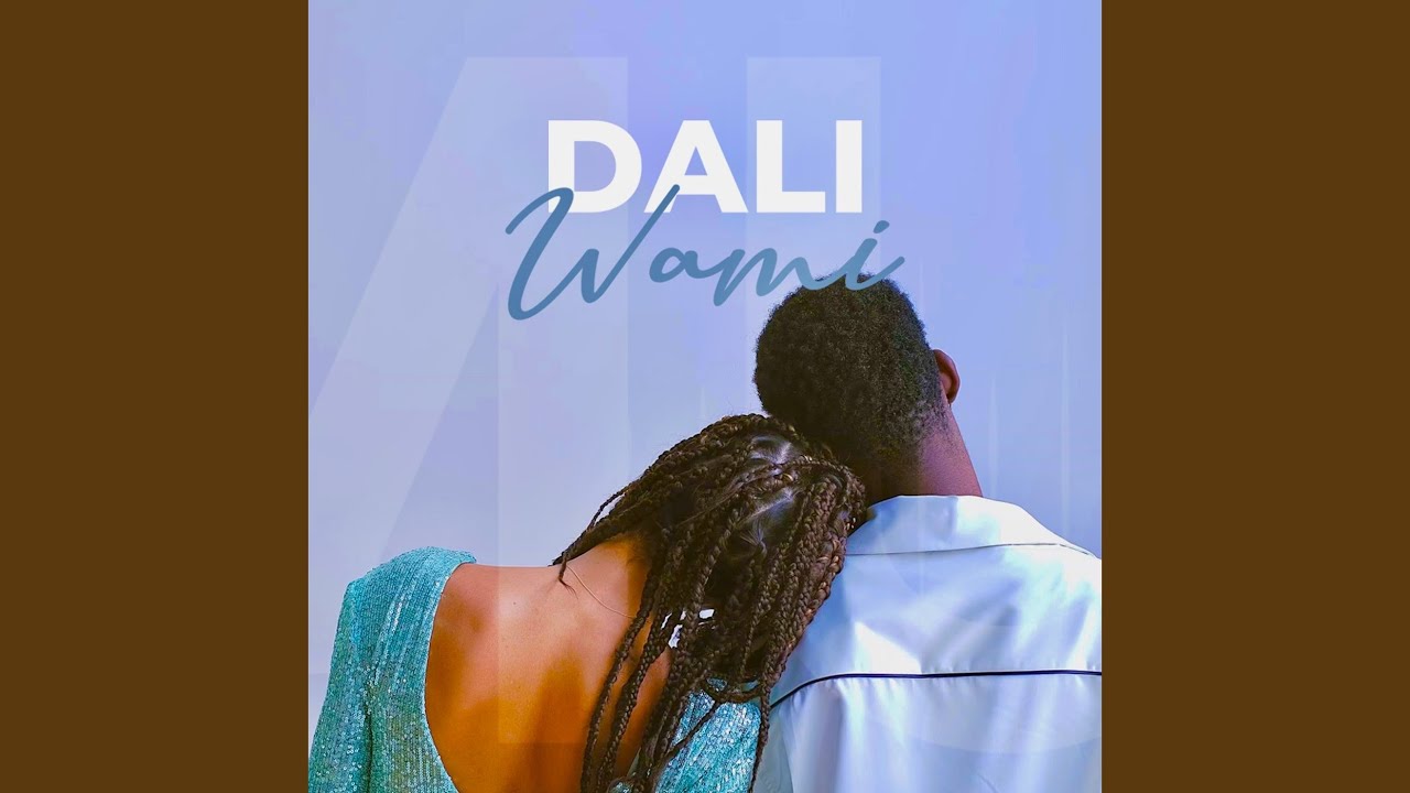 Dali Wami - YouTube