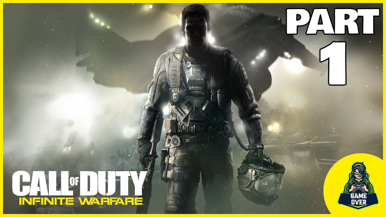 CALL OF DUTY INFINITE WARFARE Gameplay Walkthrough Part 1 | Intro - YouTube