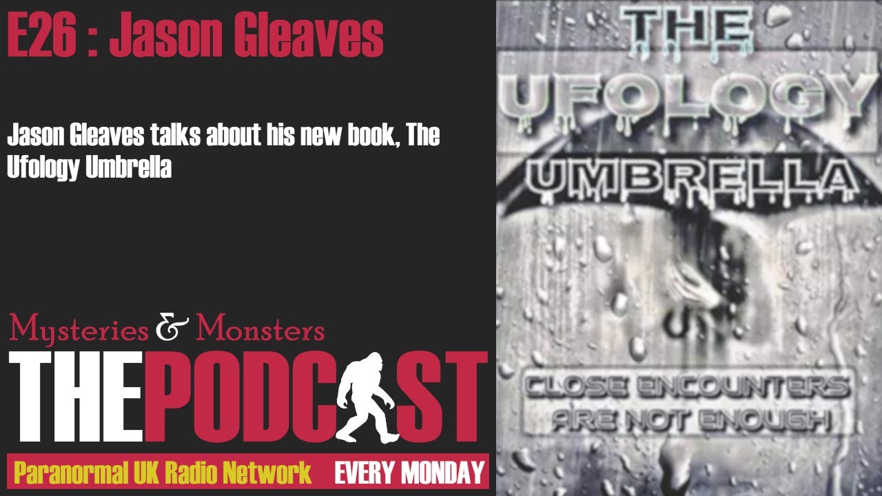 Mysteries and Monsters: Episode 26 UFOS, ET's and Alien Contact with ...