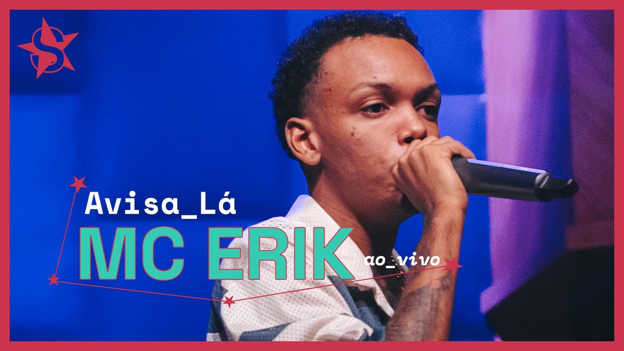 Mc Erik - Avisa Lá - Ao Vivo no Estúdio Showlivre 2024 - YouTube