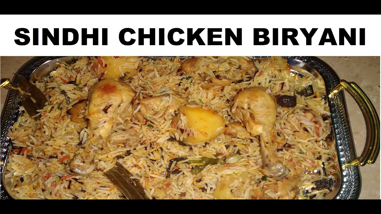 Sindhi Chicken Biryani - Easy Food Recipe - Simple & Easy Recipe of ...