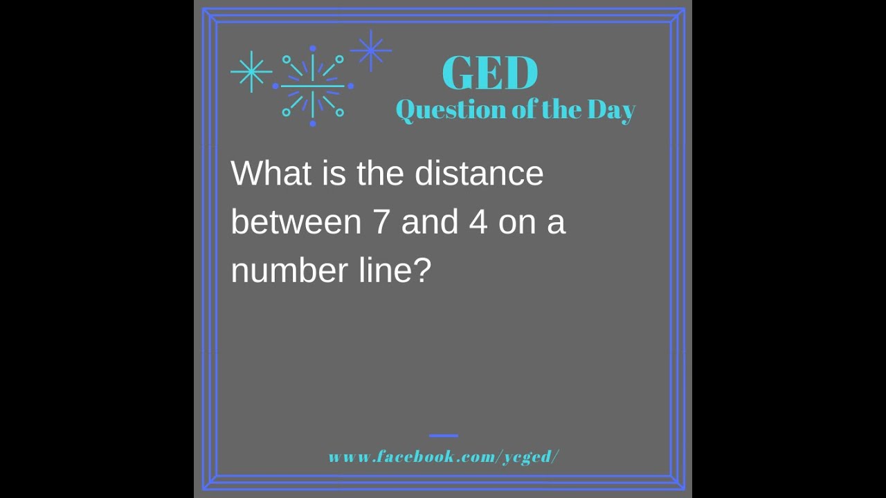 GED QOD Distance Between Points On A Number Line 1 YouTube GED QOD Distance Between Points On A Number Line 1 YouTube