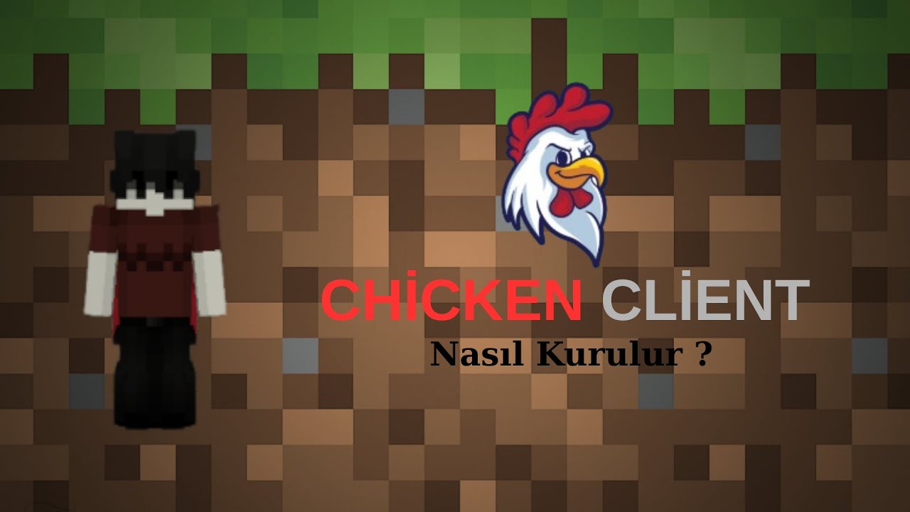 Chicken Client Kurulumu / Tanıtım Videosu - YouTube