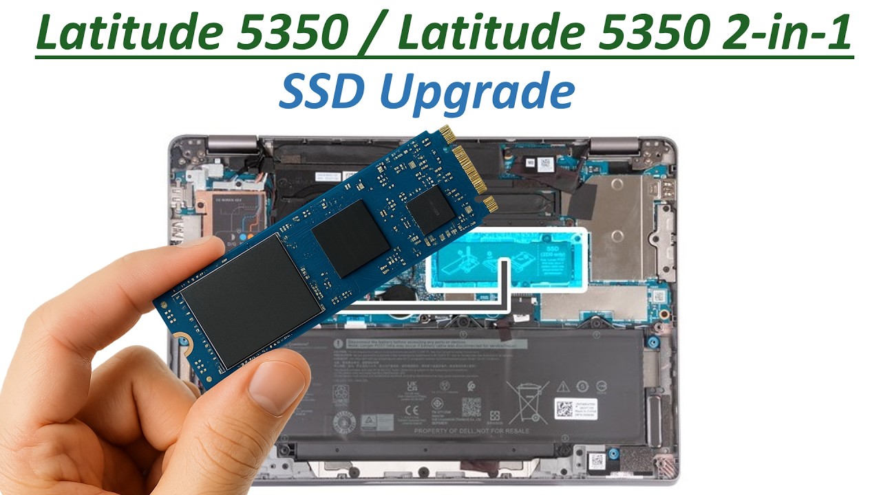 Dell Latitude 5350 / Latitude 5350 2-in-1 Laptop SSD Upgrade | Full ...
