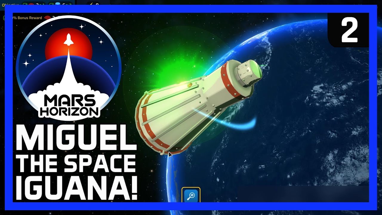MIGUEL THE SPACE IGUANA! - Ep 2 - MARS HORIZON Full Release Gameplay ...