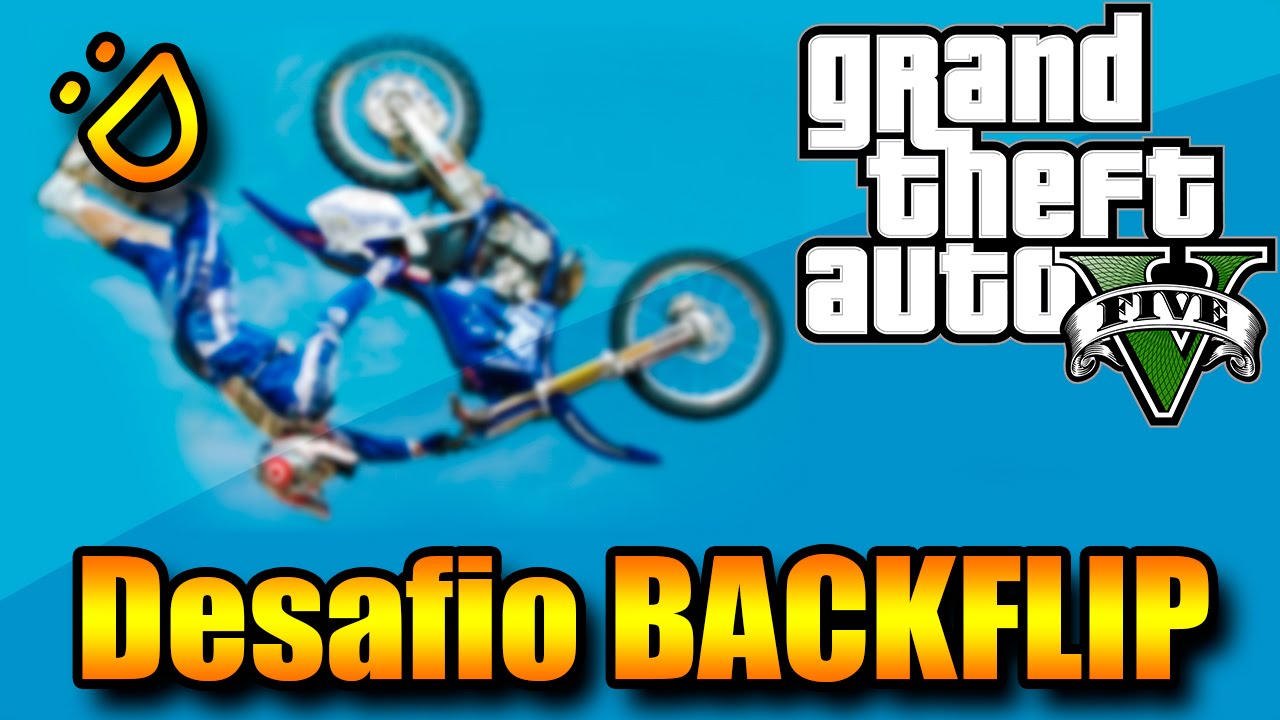GTA V ONLINE COM MODS: O SUPER desafio do BACKFLIP de MOTOS! Tirei ONDA ...